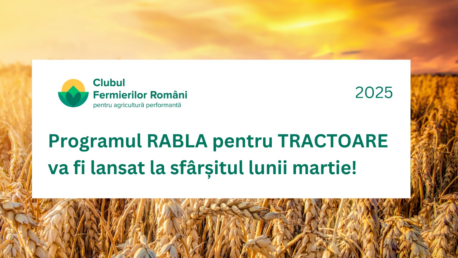 Programul Rabla pentru Tractoare 2025 va fi lansat la sfârșitul lunii ...